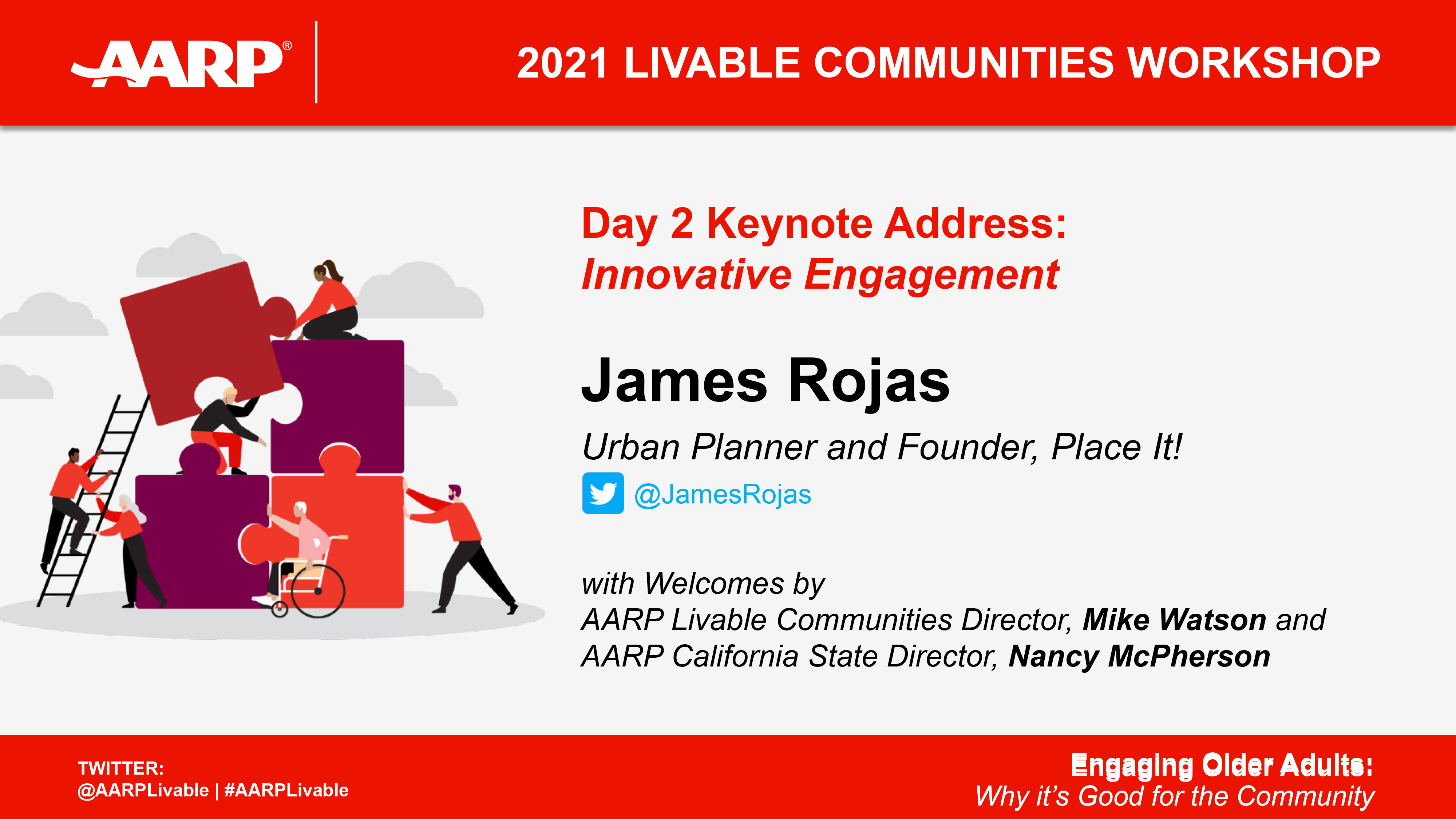 James Rojas: 2021 AARP Livable Communities Workshop Video Day 2 Welcome ...