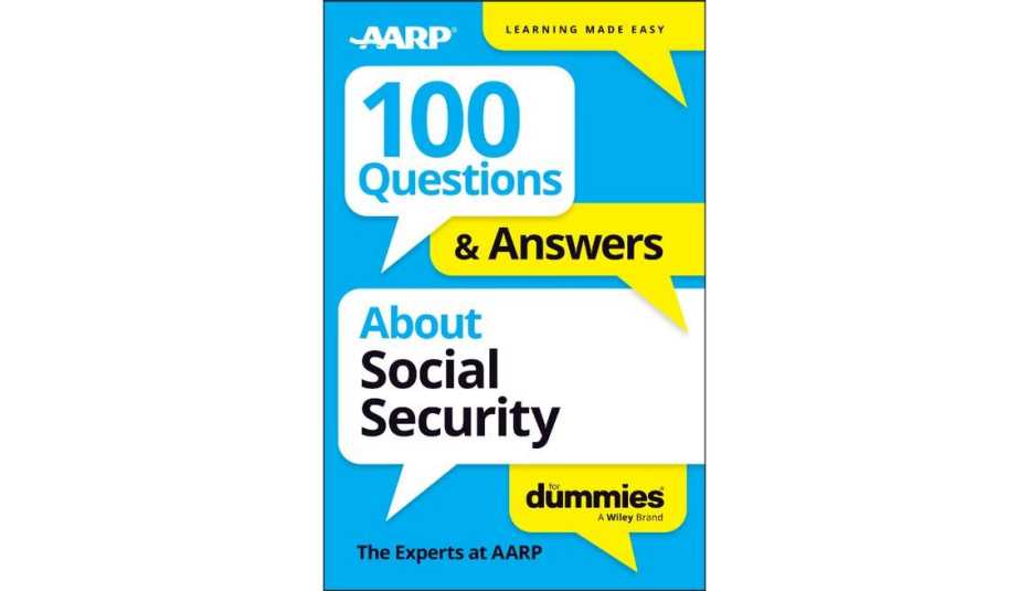 100 Questions & Answers About Social Security